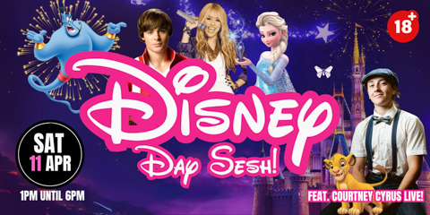 THE DISNEY DAY SESH feat Courtney Cyrus – LIVE! – andwhynot